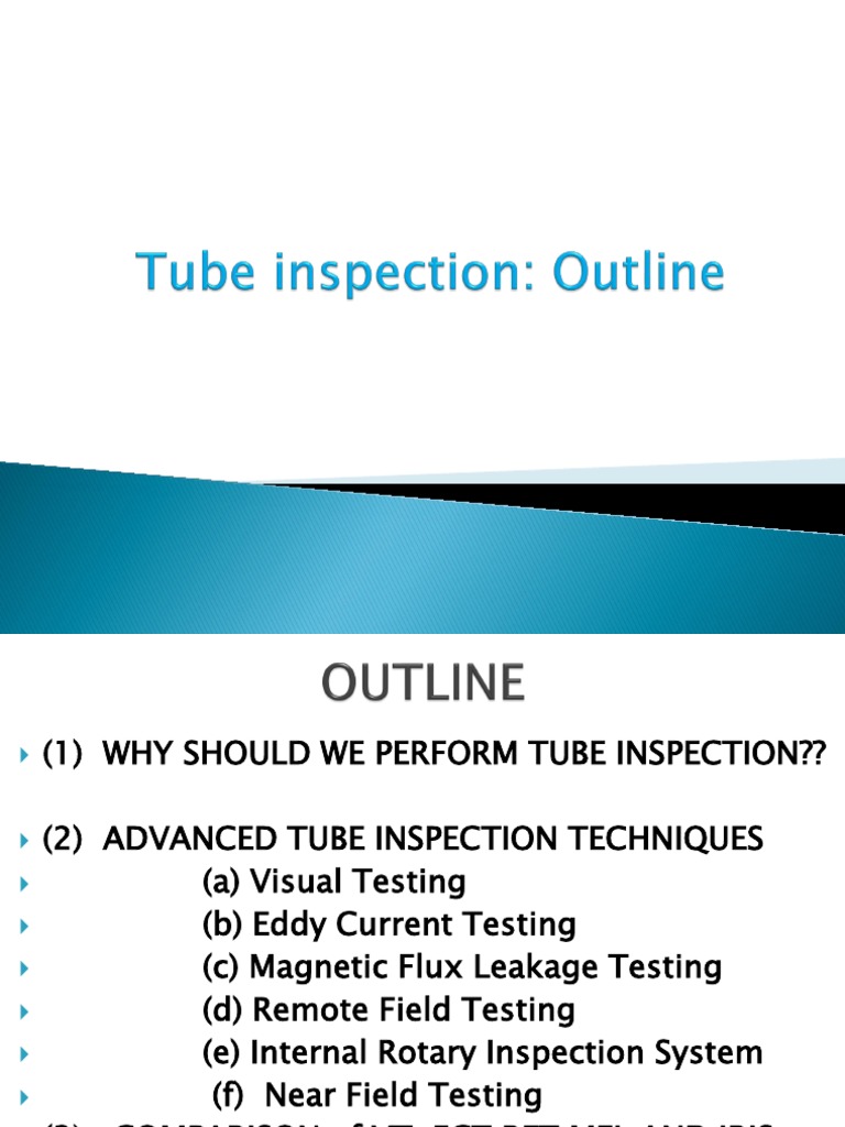 Tube Inspection Intro PPT Outline | PDF | Chemical Engineering | Home ...