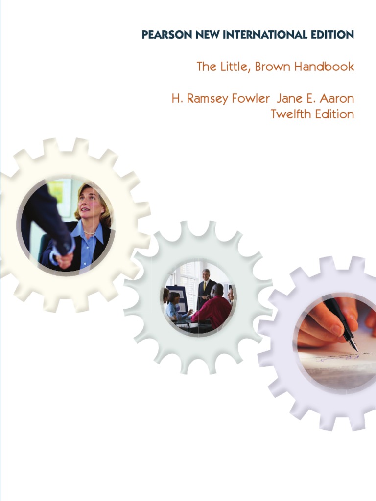 The Little, Brown Handbook H. Ramsey Fowler Jane E. Aaron Twelfth ...