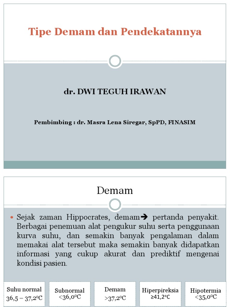 Tipe Demam Dan Pendekatannya | PDF