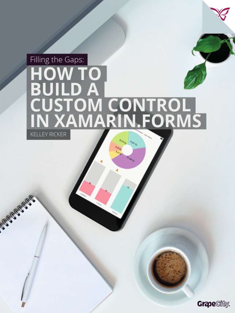 Building Custom Controls In Xamarin Pdf Xamarin Application Programming Interface