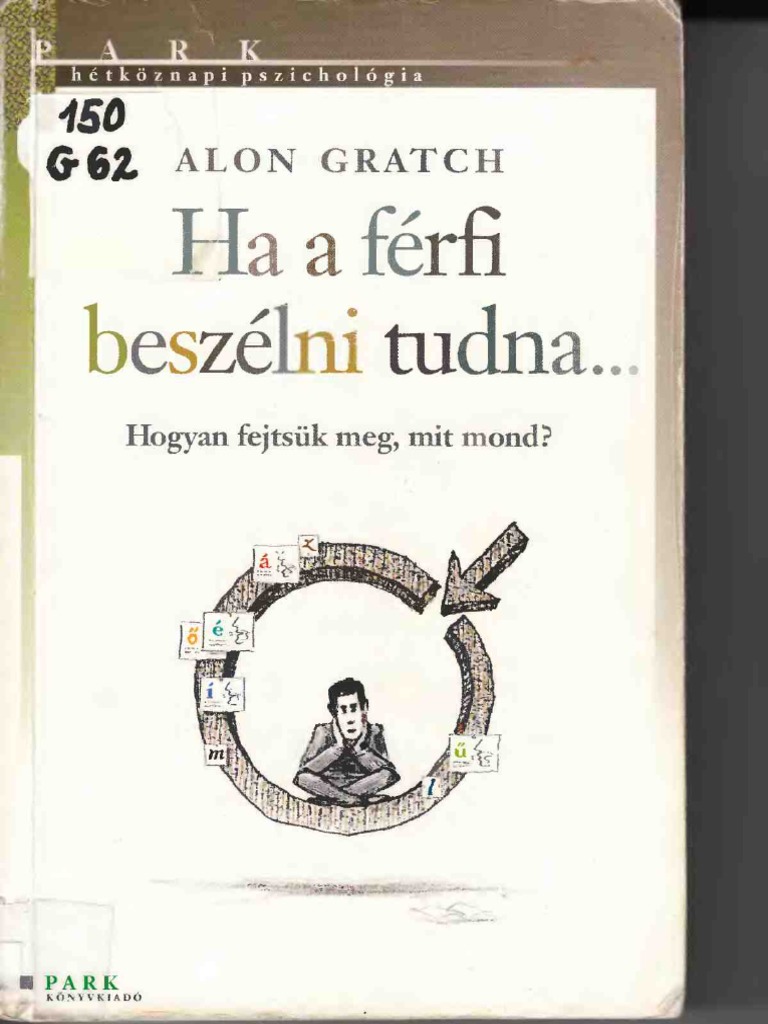 Alon Gratch - Ha A Férfi Beszélni Tudna | PDF