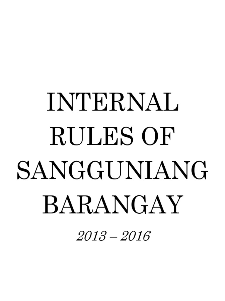 Barangay Smart Internal Rules and Records 2013-2016 | PDF