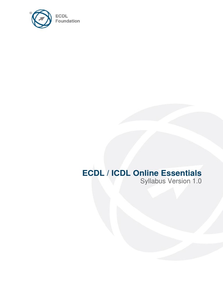 ECDL / ICDL Online Essentials: Syllabus Version 1.0 | PDF