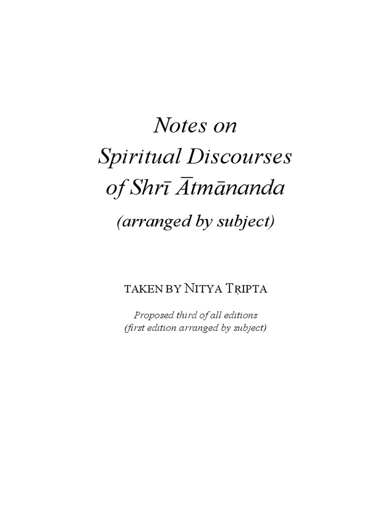 Notes On Spiritual Discourses of Shri Atmananda - (Arranged by Subject ...