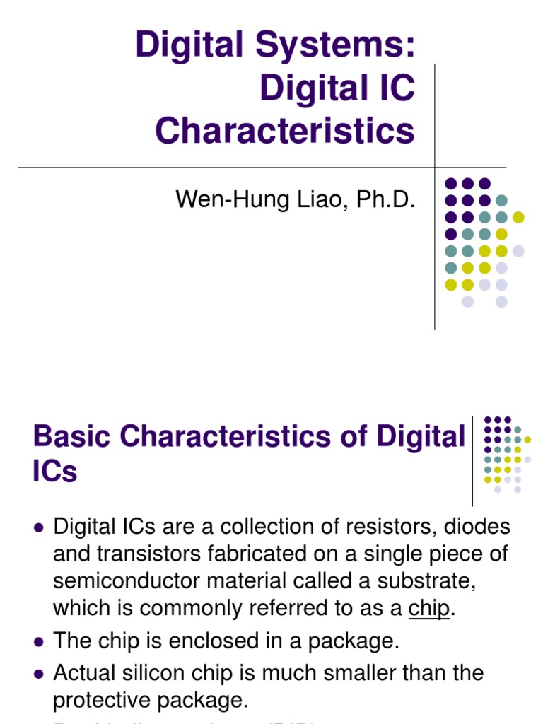 Digital Systems: Digital IC Characteristics: Wen-Hung Liao, PH.D | PDF ...