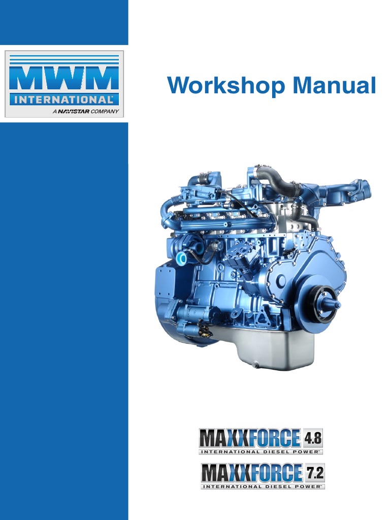 MWM MAXXFORCE Engine Workshop Manual | PDF | Internal Combustion Engine ...