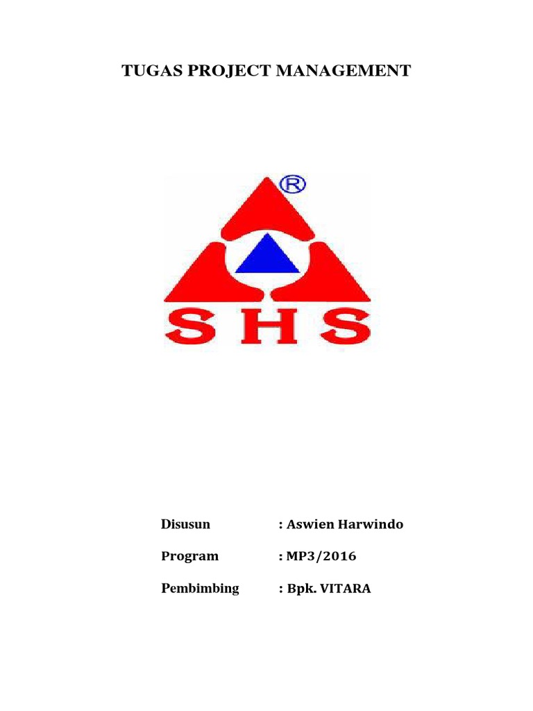 Tugas Project Management Aswien Harwindo MP III B 2016 | PDF