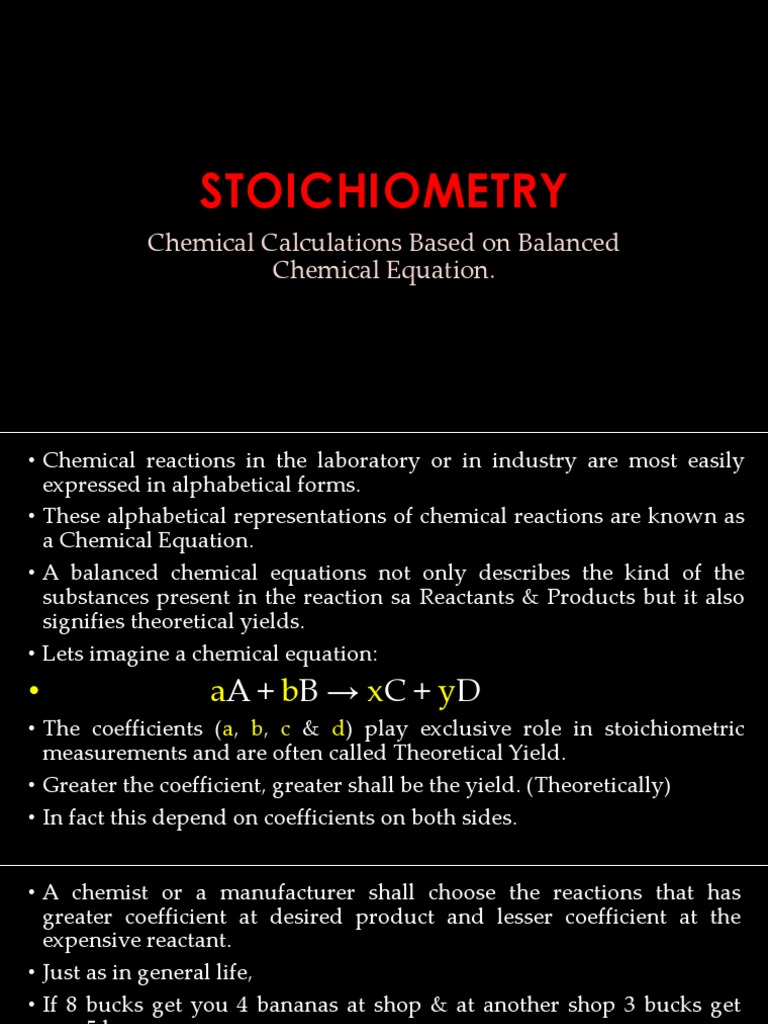Stoichiometry: Chemical Calculations Based On Balanced Chemical ...