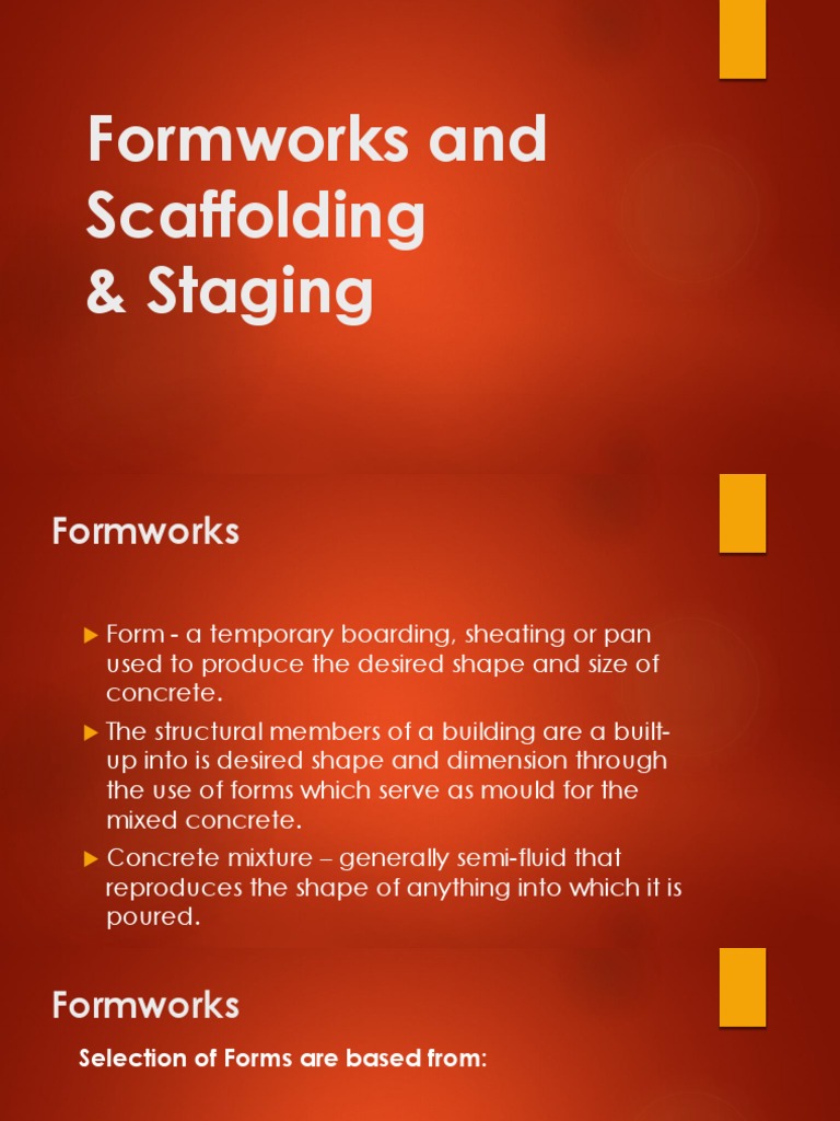 Formworks and Scaffolding & Staging | PDF | Scaffolding | Beam (Structure)
