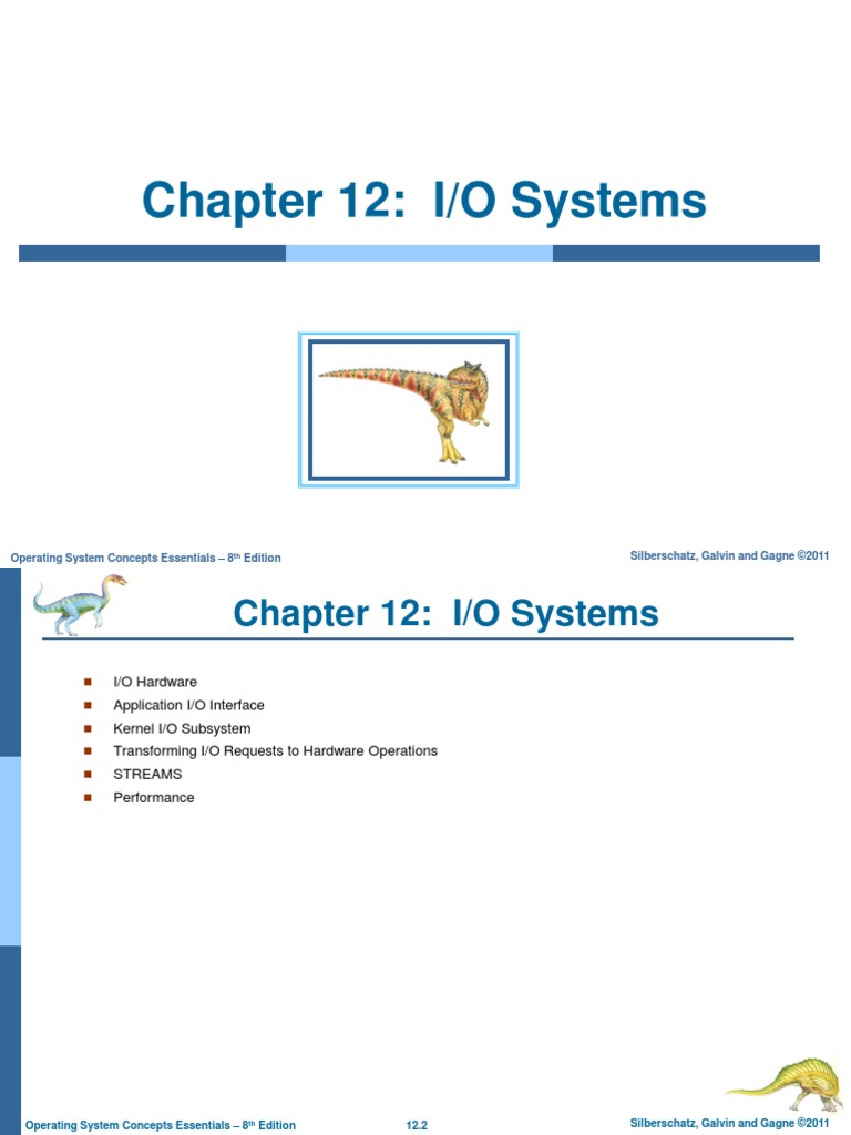 Chapter 12: I/O Systems: Silberschatz, Galvin and Gagne ©2011 Operating System Concepts ...