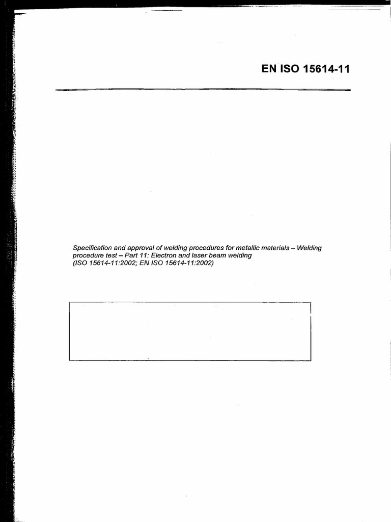 9 en ISO 15614 11 2002 Part 11 Electron and Laser Beam Welding | PDF