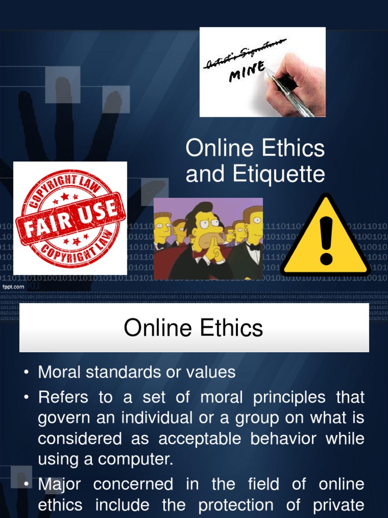 Online Ethics and Etiquette | PDF | Copyright Infringement | Copyright