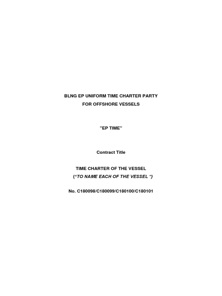 BLNG Ep Uniform Time Charter Party For Offshore Vessels | PDF ...