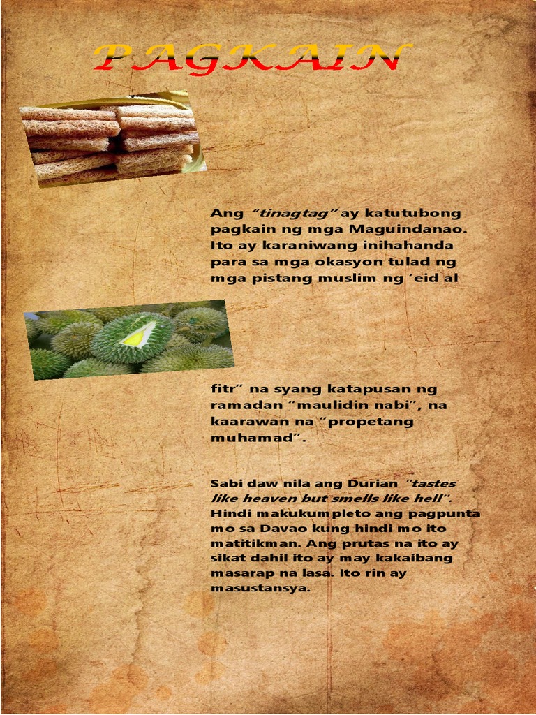 Ang “tinagtag” ay katutubong pagkain ng mga Maguindanao. Ito ay ...