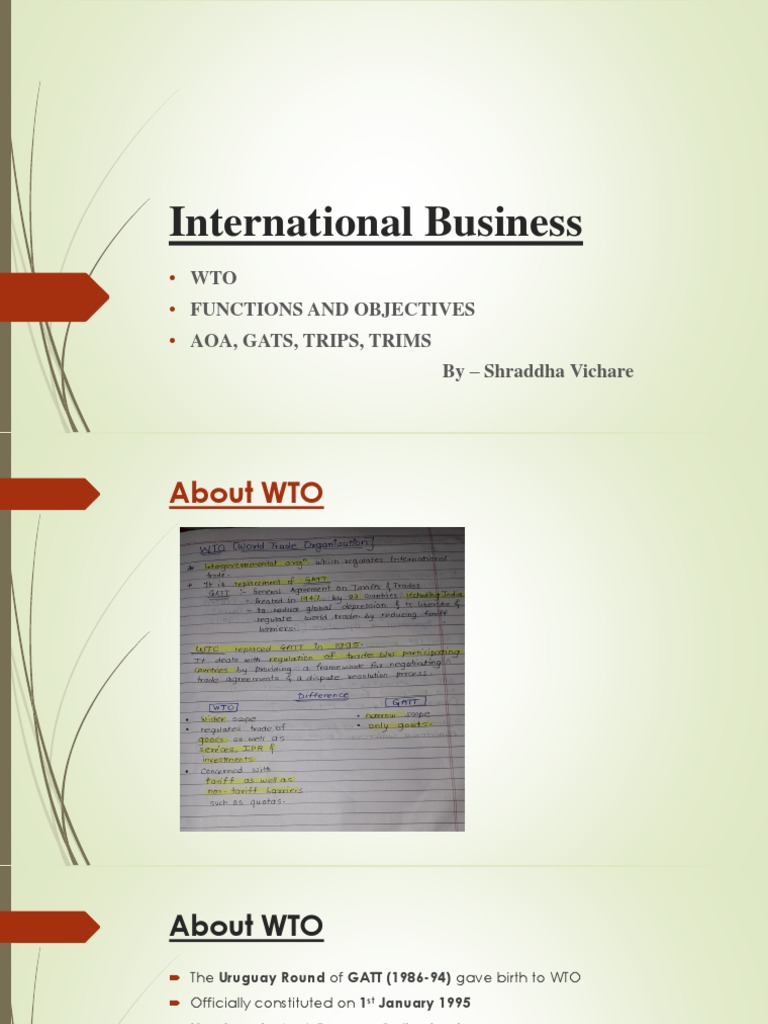 International Business: WTO Functions and Objectives Aoa, Gats, Trips ...