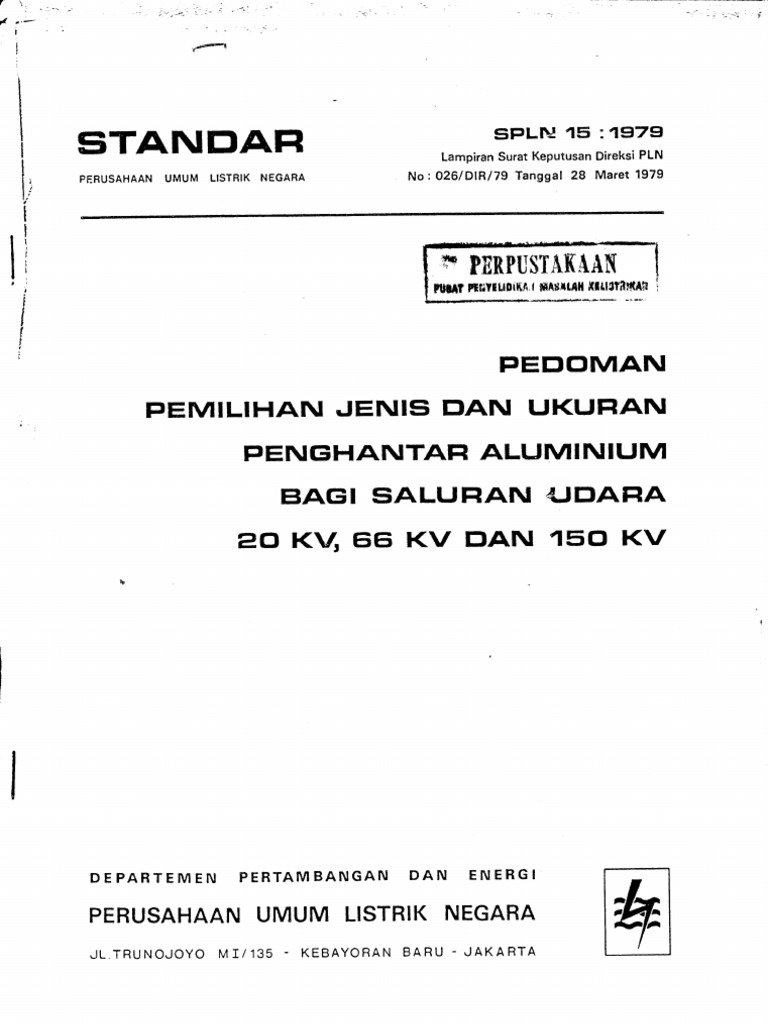 SPLN - Pedoman Pemilihan Jenis Dan Ukuran Penghantar Aluminium Bagi ...