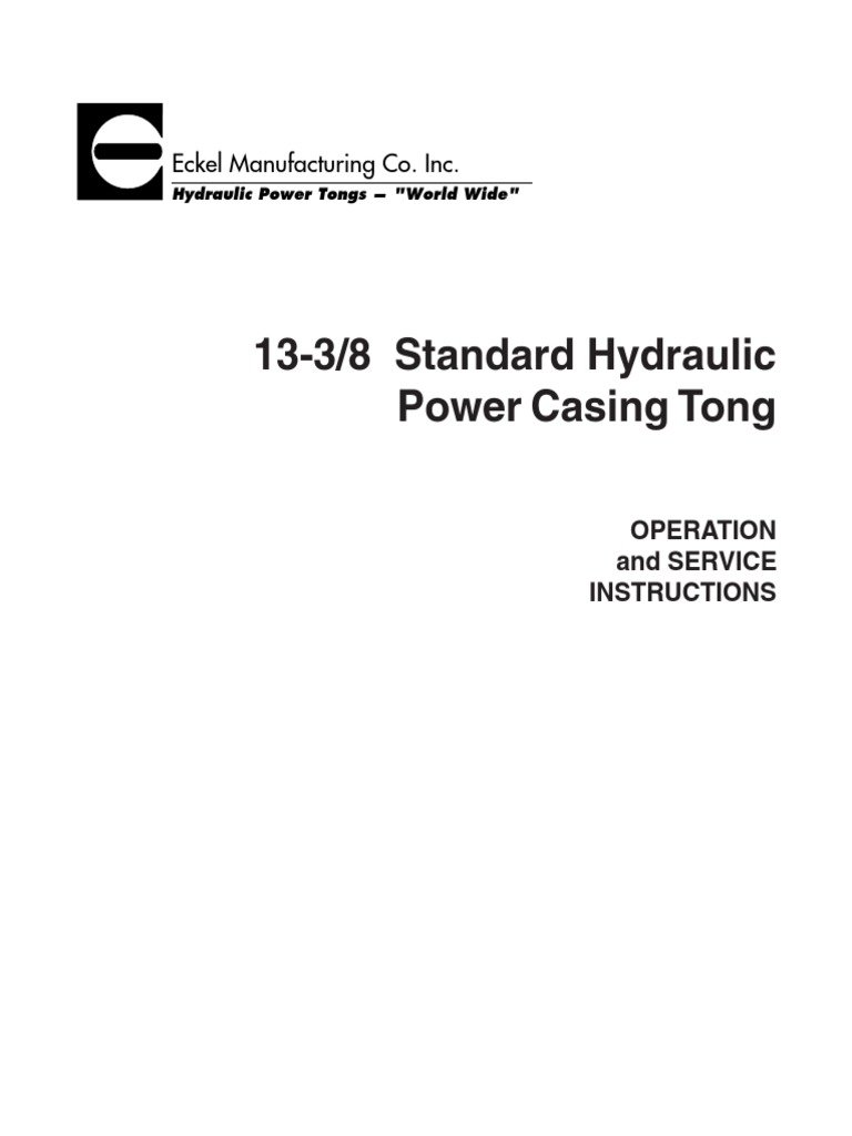 13-3/8 Standard Hydraulic Power Casing Tong: Eckel Manufacturing Co ...