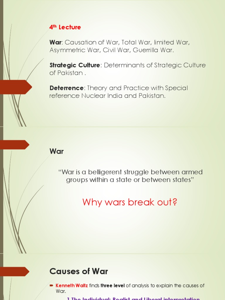 War: Causation of War, Total War, Limited War, Strategic Culture ...