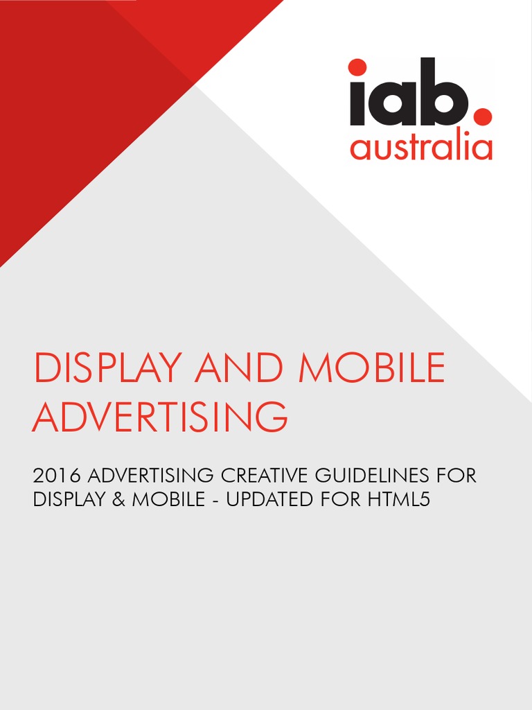 IAB Ad Format Creative Guidelines UPDATE FOR HTML Oct 2016 PDF | PDF ...