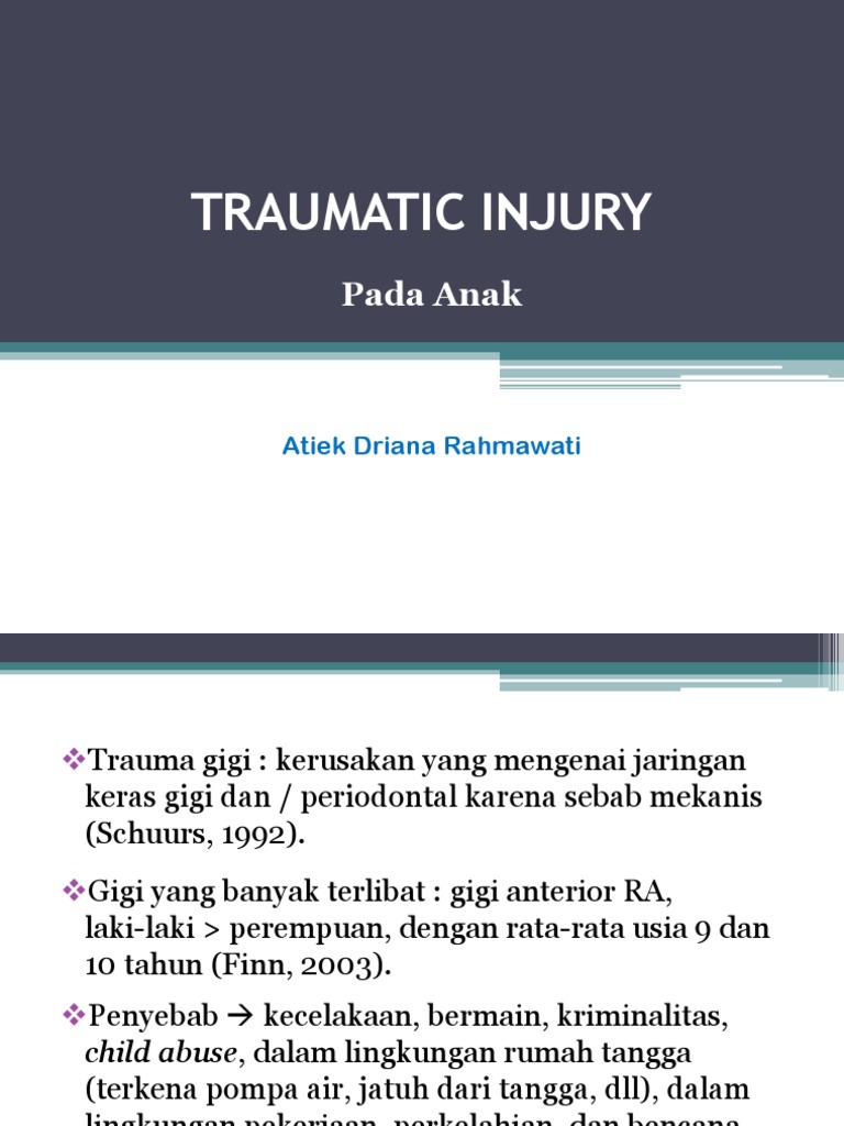 Traumatic Injury Anak-Blok 21 | PDF