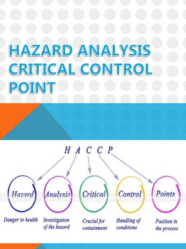 Hazard Analysis Critical Control Point 1 | PDF | Food Safety | Hazard Analysis And Critical ...
