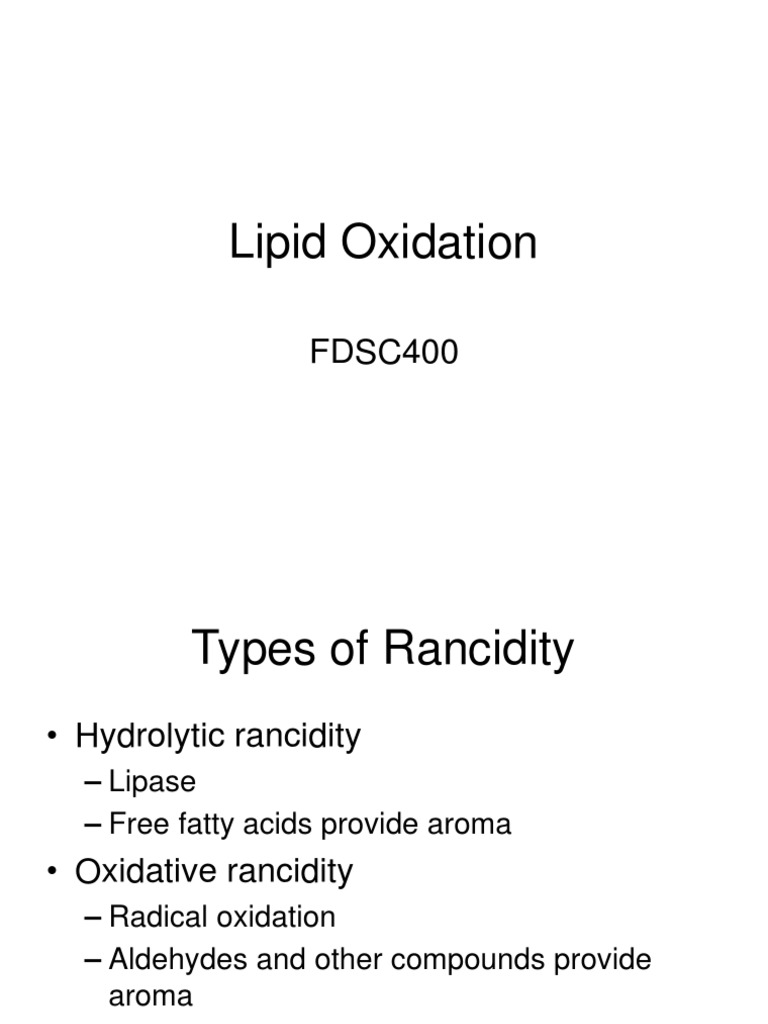 Lipid Oxidation | PDF | Radical (Chemistry) | Chemical Substances