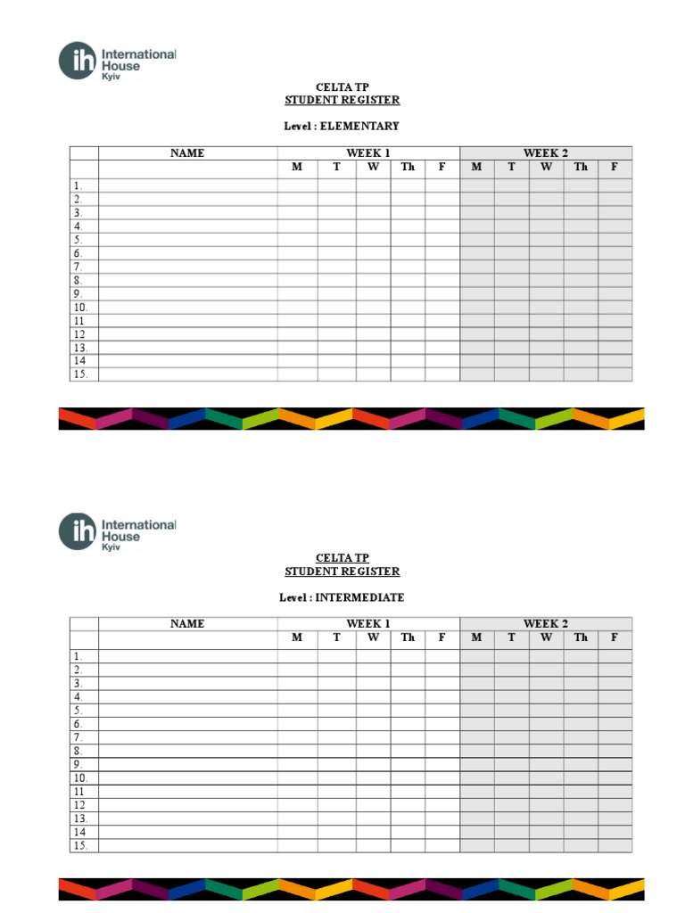 Celta TP Student Register Level: Elementary Name Week 1 Week 2 M T W TH ...