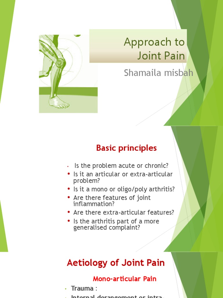 Approach To Joint Pain | Download Free PDF | Osteoarthritis | Arthritis