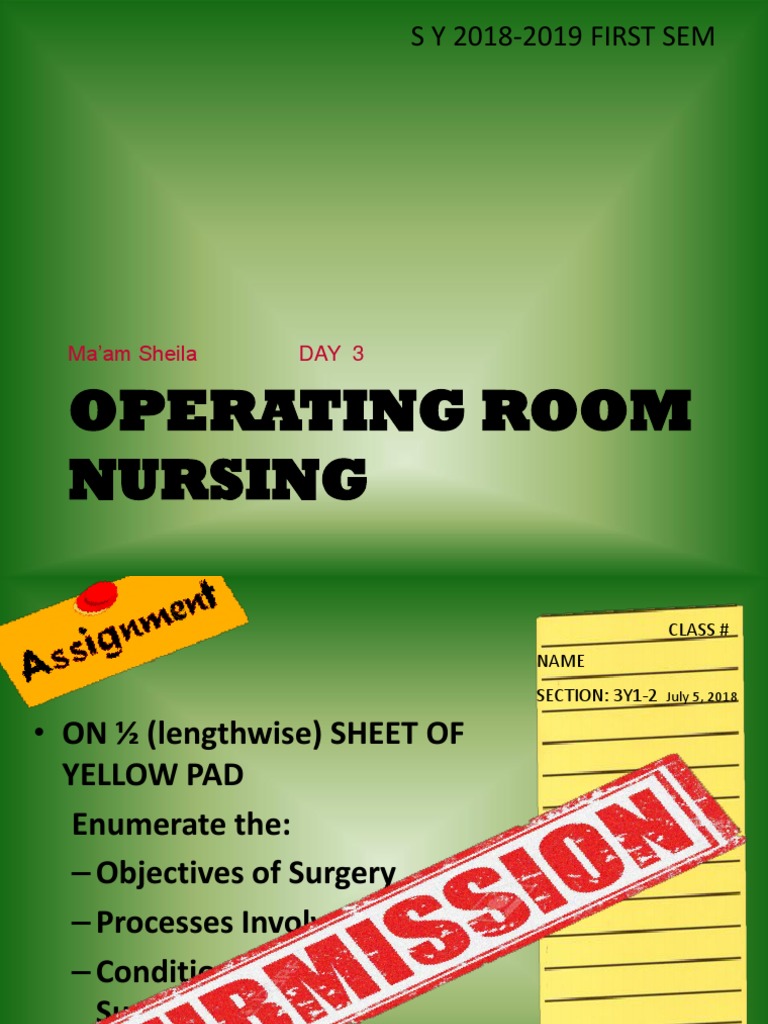 Operating Room Nursing: S Y 2018-2019 FIRST SEM | PDF | Plastic Surgery ...