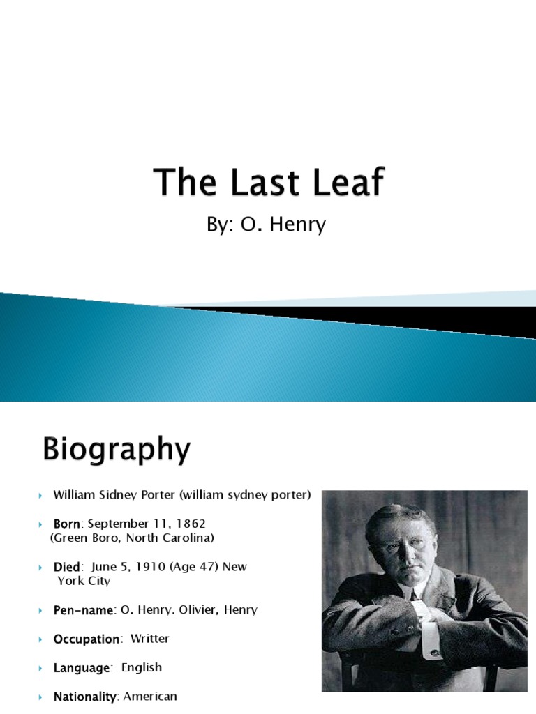 O. Henry's "The Last Leaf | PDF | O. Henry