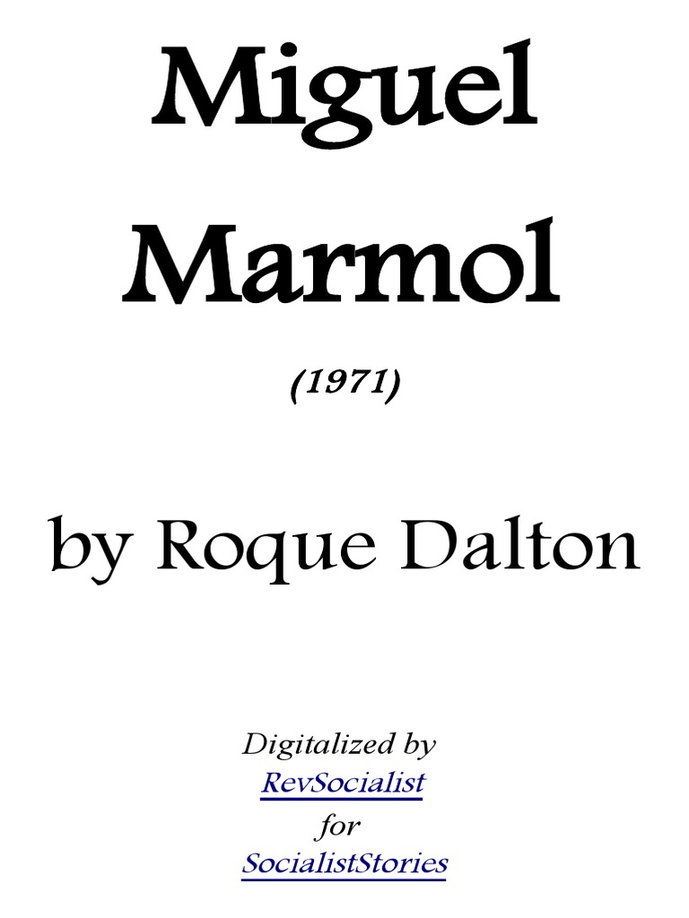 Miguel Marmol - Roque Dalton PDF | PDF