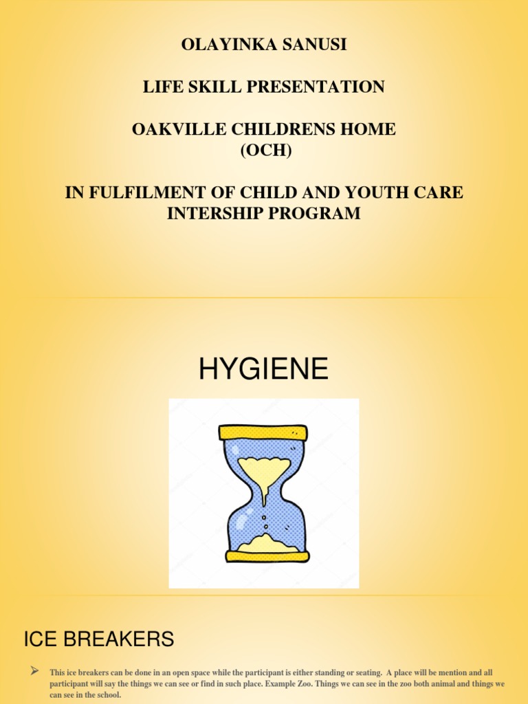 Hygiene Life Skill Presentation 1 | PDF | Hygiene | Oral Hygiene