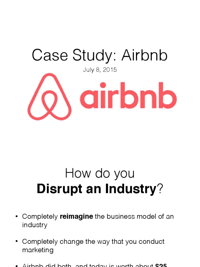 How Airbnb Disrupted the Hotel Industry Through Innovative Business ...