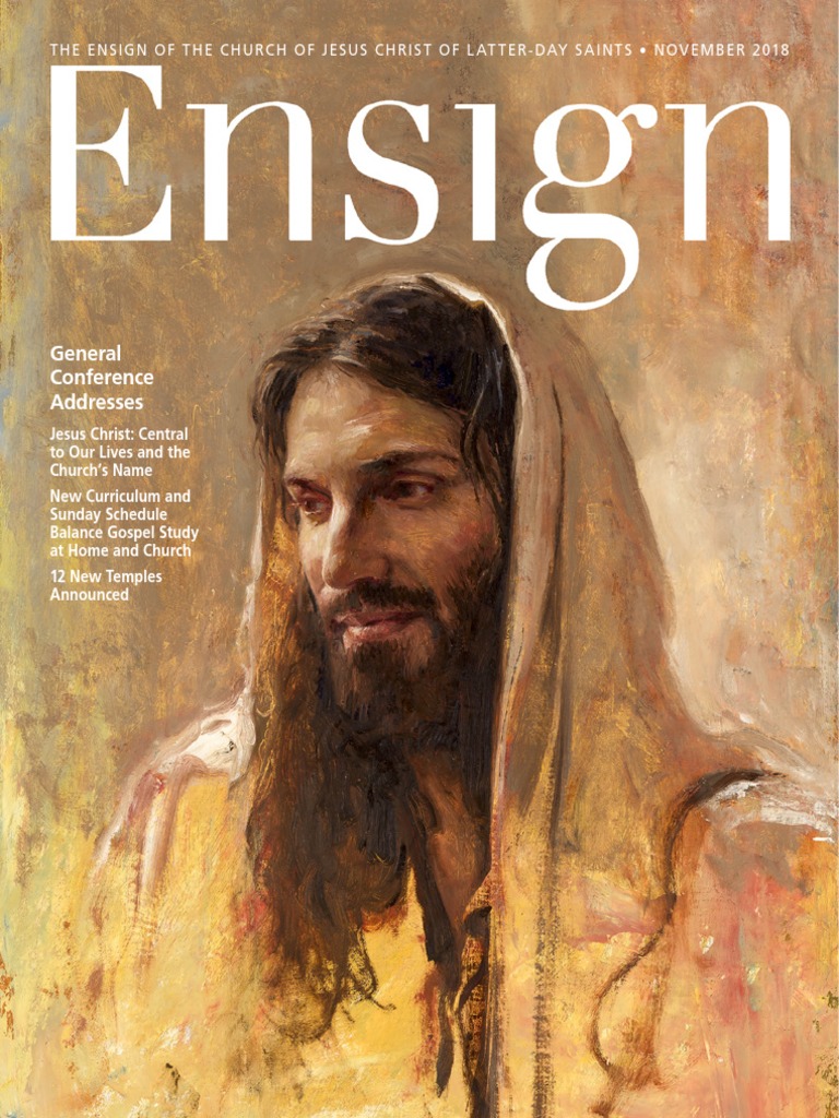 2018 11 0000 Ensign Eng | PDF | Revelation (Latter Day Saints) | Jesus