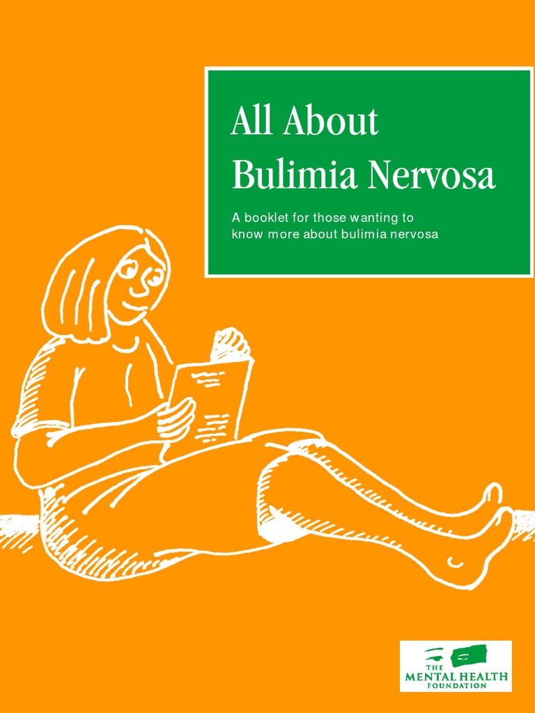 All About Bulimia Nervosa A Booklet For Those Wanting To Know More UK ...