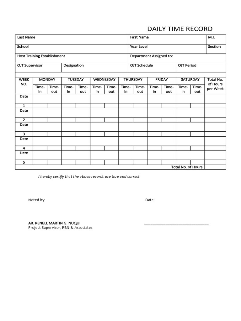 Daily Time Record: I Hereby Certify That The Above Records Are True and ...