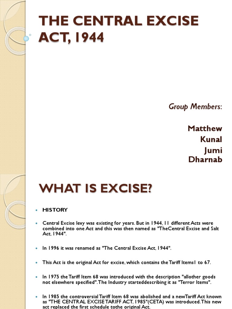 The Central Excise ACT, 1944: Group Members | PDF | Excise | Taxation