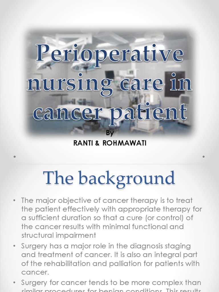 Perioperative Nursing Care: A Comprehensive Guide to Preoperative ...