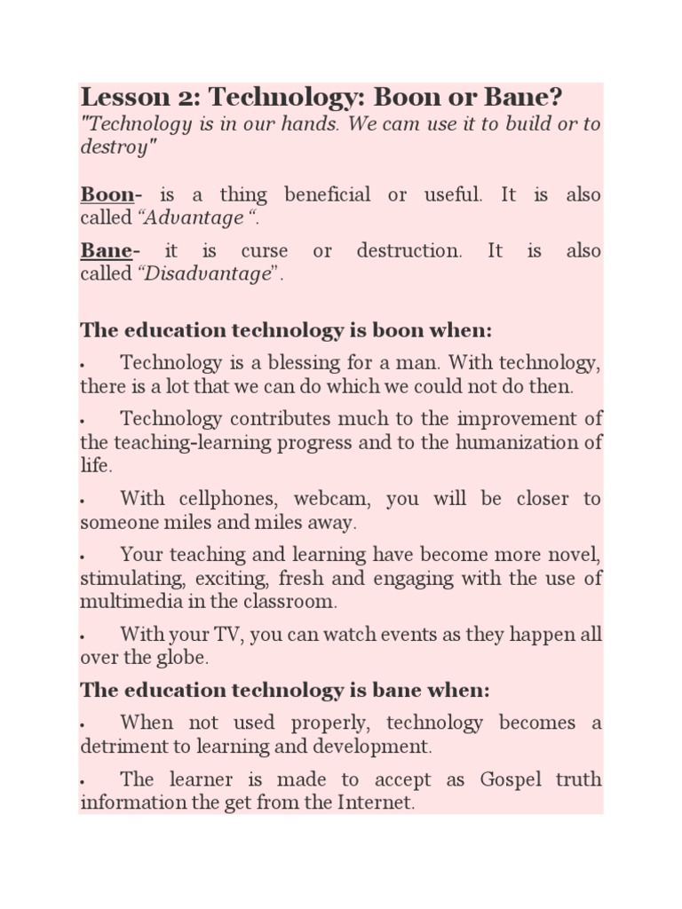 Lesson 2: Technology: Boon or Bane?: "Technology Is in Our Hands. We ...