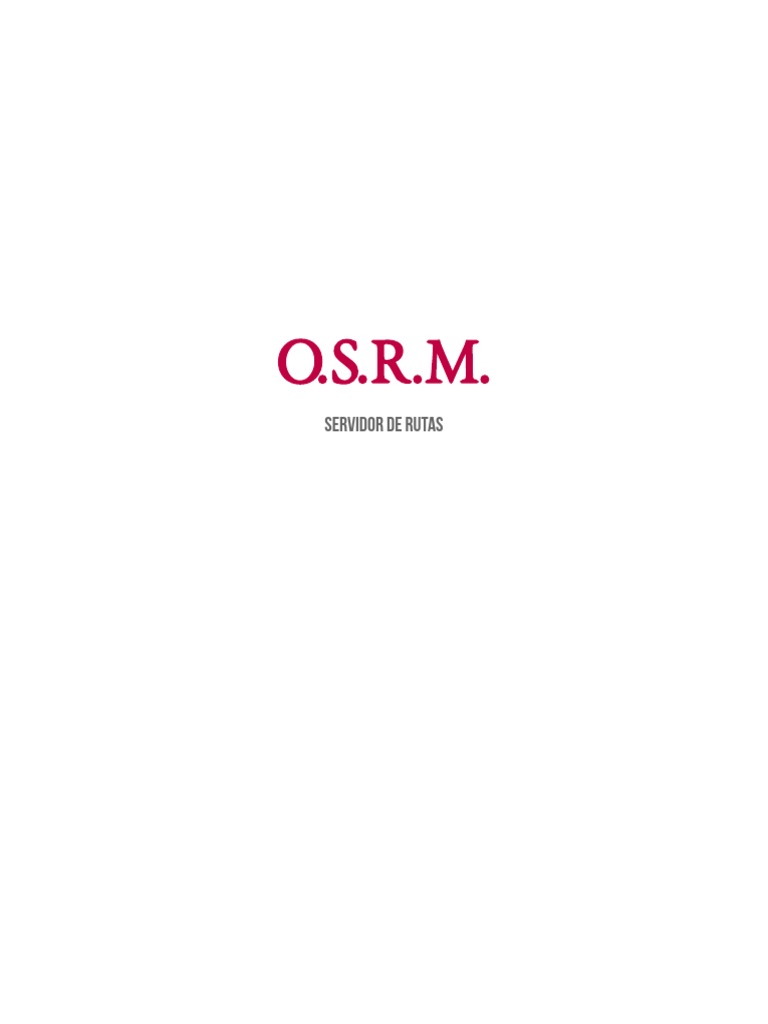 Building and Running Open Source Routing Machine (OSRM) from Source ... Building and Running Open Source Routing Machine (OSRM) from Source ...