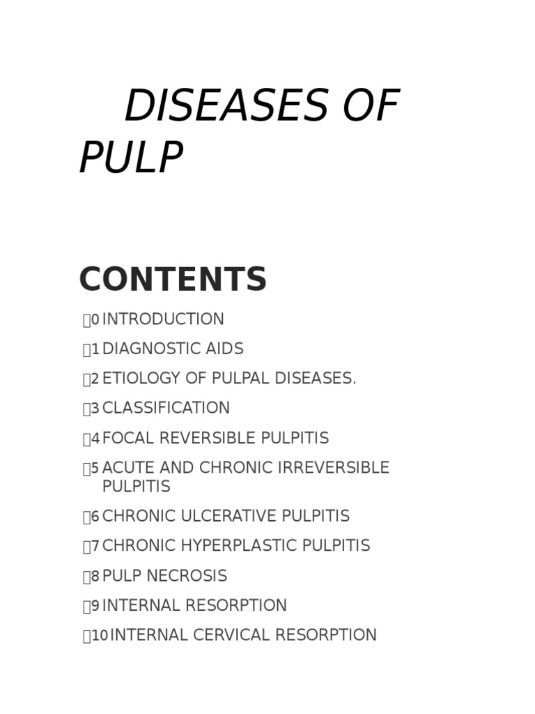 Pulpal Diseases Overview | PDF | Mouth | Dentistry Branches