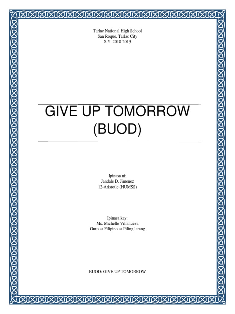 Give Up Tomorrow | PDF