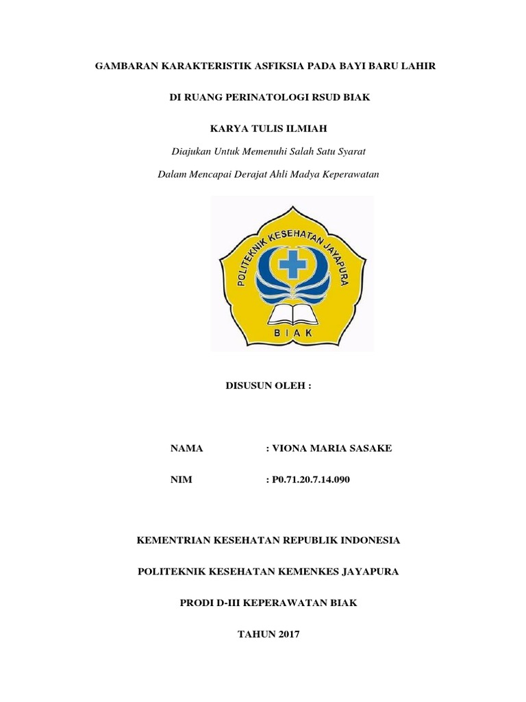 Kti Bab I II & III Gambaran Karakteristik Asfiksia Pada Bayi Baru Lahir ...