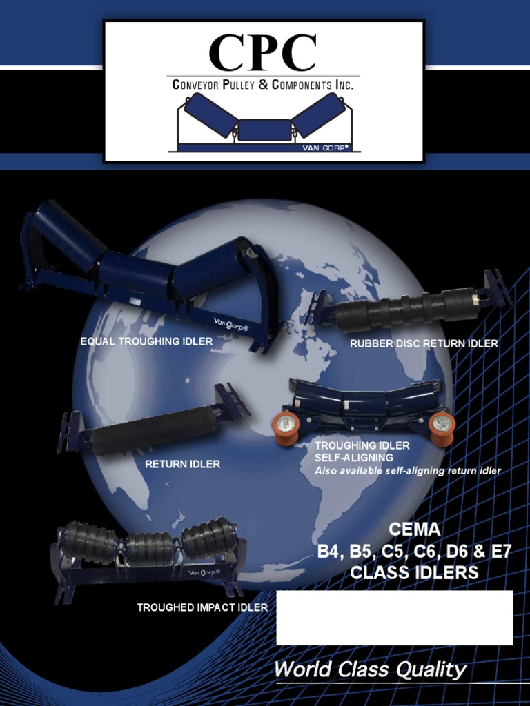 C P & C I .: Cema B4, B5, C5, C6, D6 & E7 Class Idlers | PDF | Bearing ...