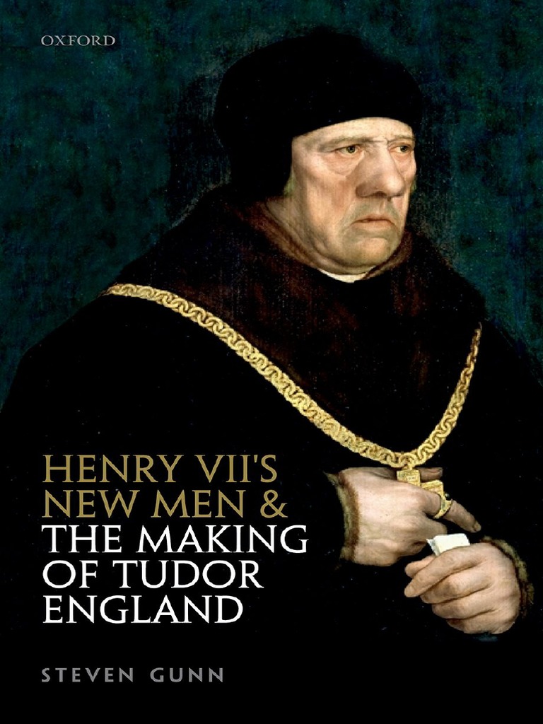 Henry VII's New Men and The Making of Tudor England | PDF | House Of ...