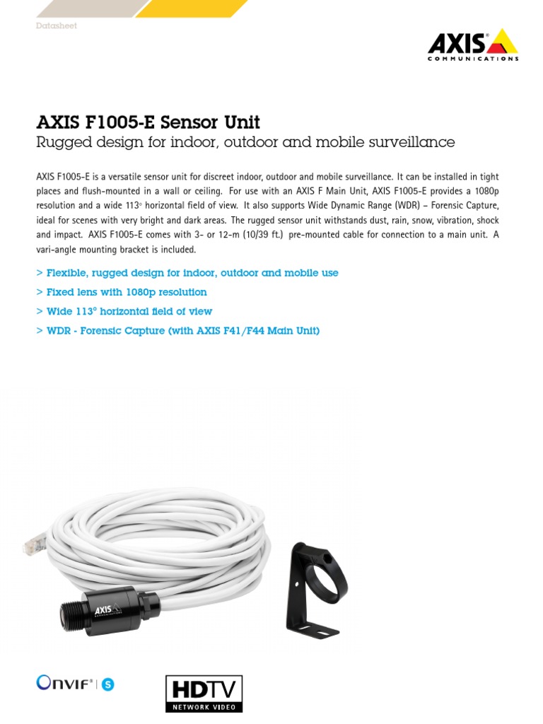AXIS F1005-E Sensor Unit: Rugged Design For Indoor, Outdoor and Mobile Surveillance | PDF ...