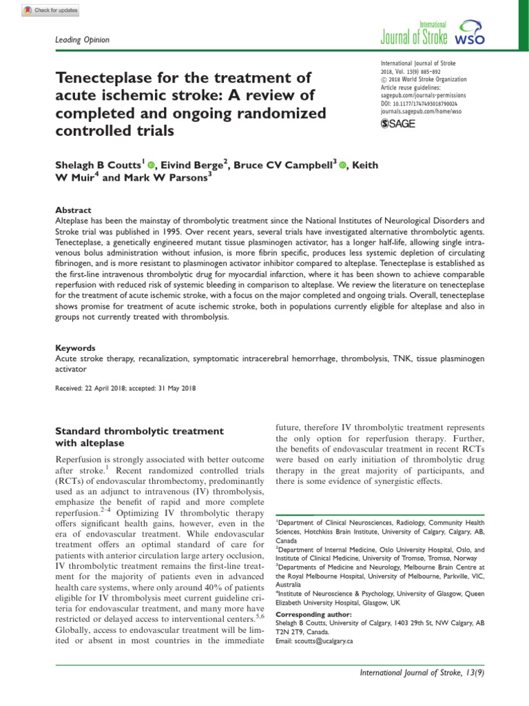Tenecteplase For The Treatment of Acute Ischemic Stroke: A Review of ...