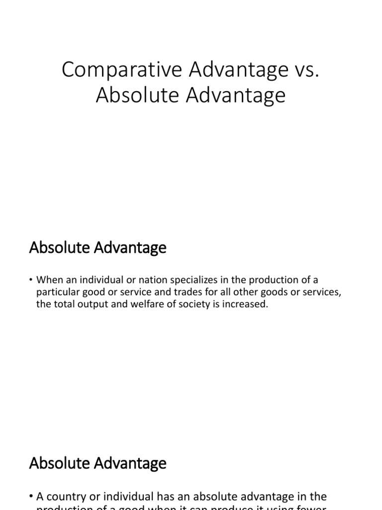 Comparative Advantage Vs Absolute Advantage | PDF | Comparative ...