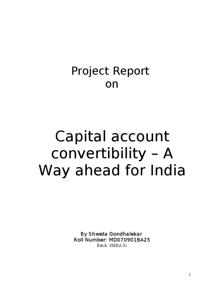 Capital Account Convertibility - A Way Ahead For India: Project Report ...