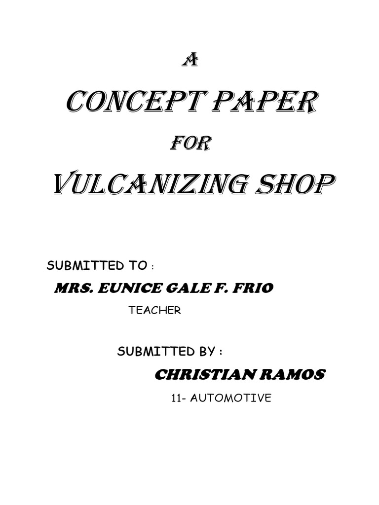 Concept Paper: Vulcanizing Shop | Download Free PDF | Cross Link ...